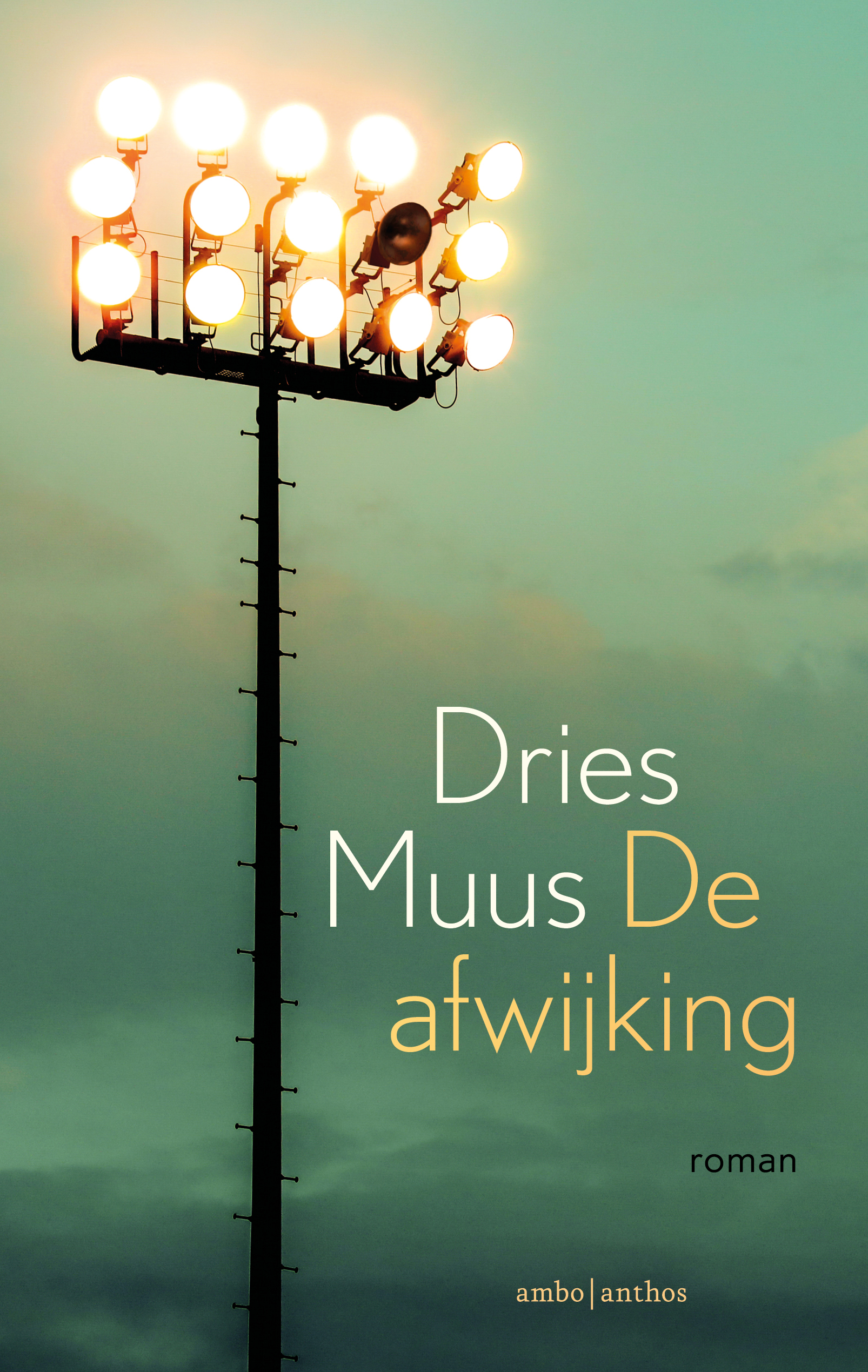 De afwijking by Dries Muus | Goodreads