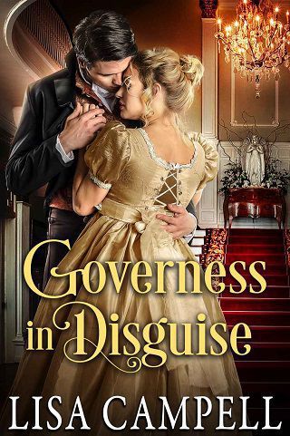 Governess in Disguise by Lisa Campell | Goodreads