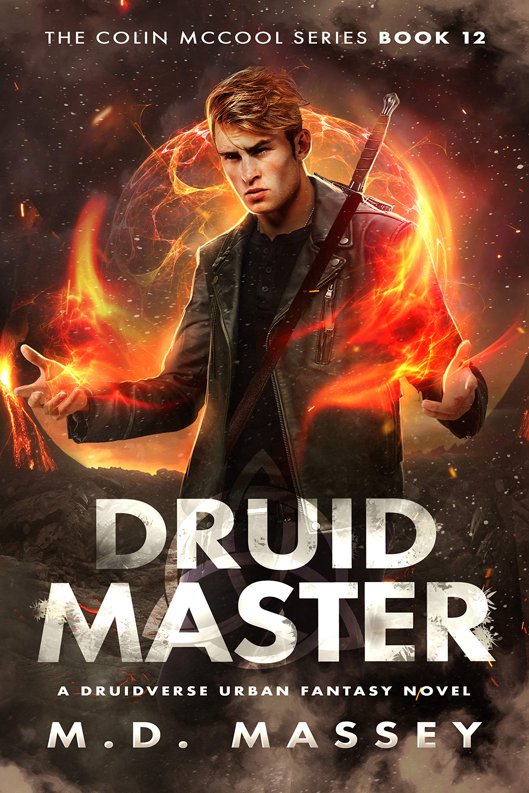 Druid Master (Colin McCool, #12) by M.D. Massey | Goodreads