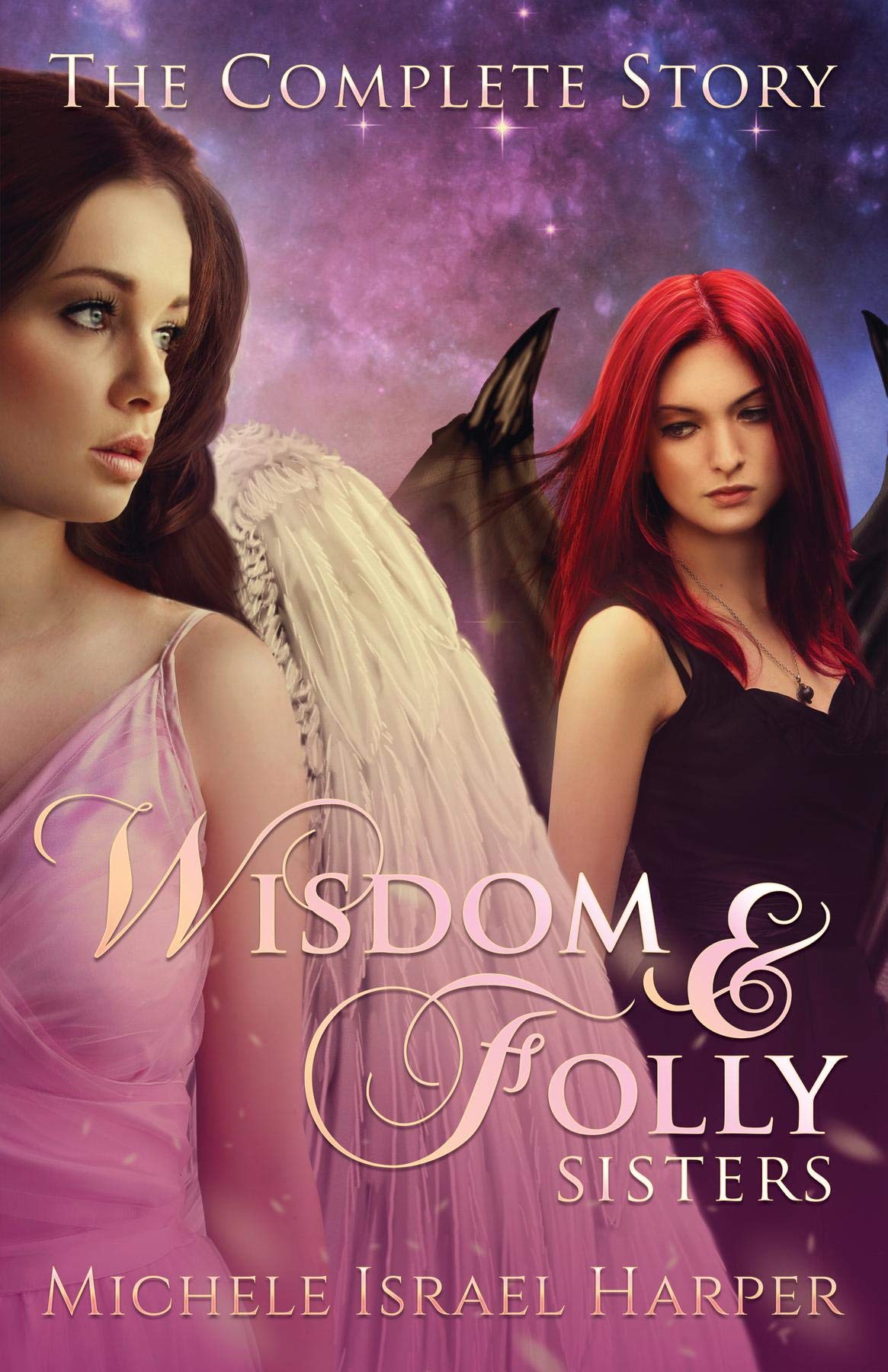 Wisdom & Folly Sisters: The Complete Story by Michele Israel Harper ...
