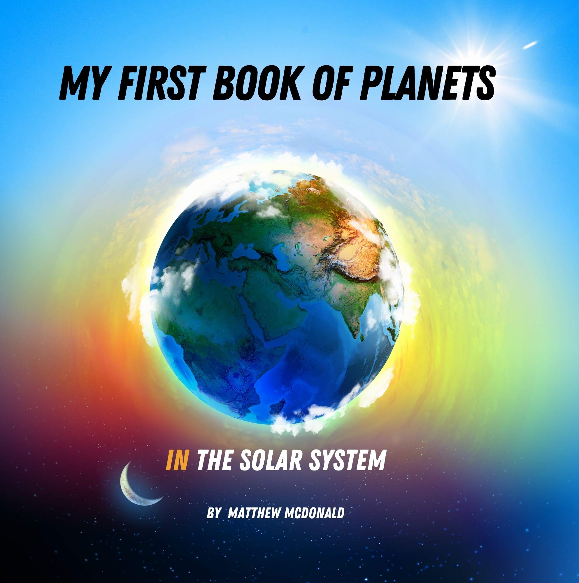 My First Book of Planets in the Solar System: Goodnight Book for Kids ...