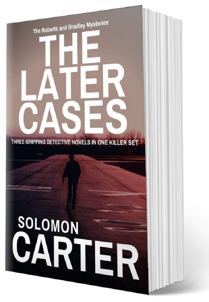 The Later Cases: Three Absolutely Gripping Crime Mysteries from The ...