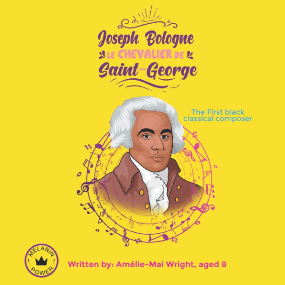 Joseph Bologne Le Chevalier de Saint-George: The first black classical ...