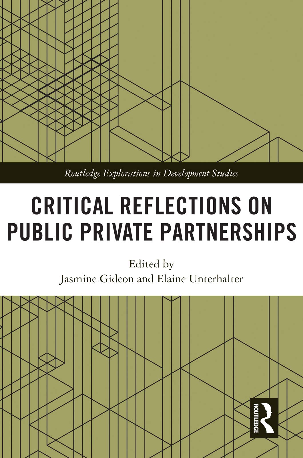 Critical Reflections on Public Private Partnerships by Jasmine Gideon ...