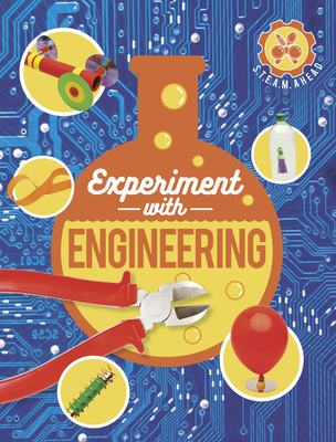 Experiment with Engineering: Fun projects to try at home by Nick Arnold ...