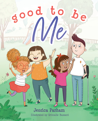 Good to Be Me by Jessica Parham | Goodreads