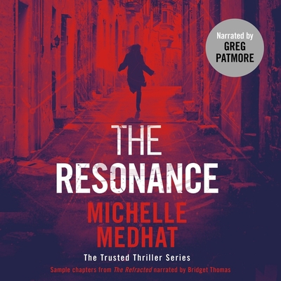 The Resonance (The Trusted Thriller Series) by Michelle Medhat | Goodreads