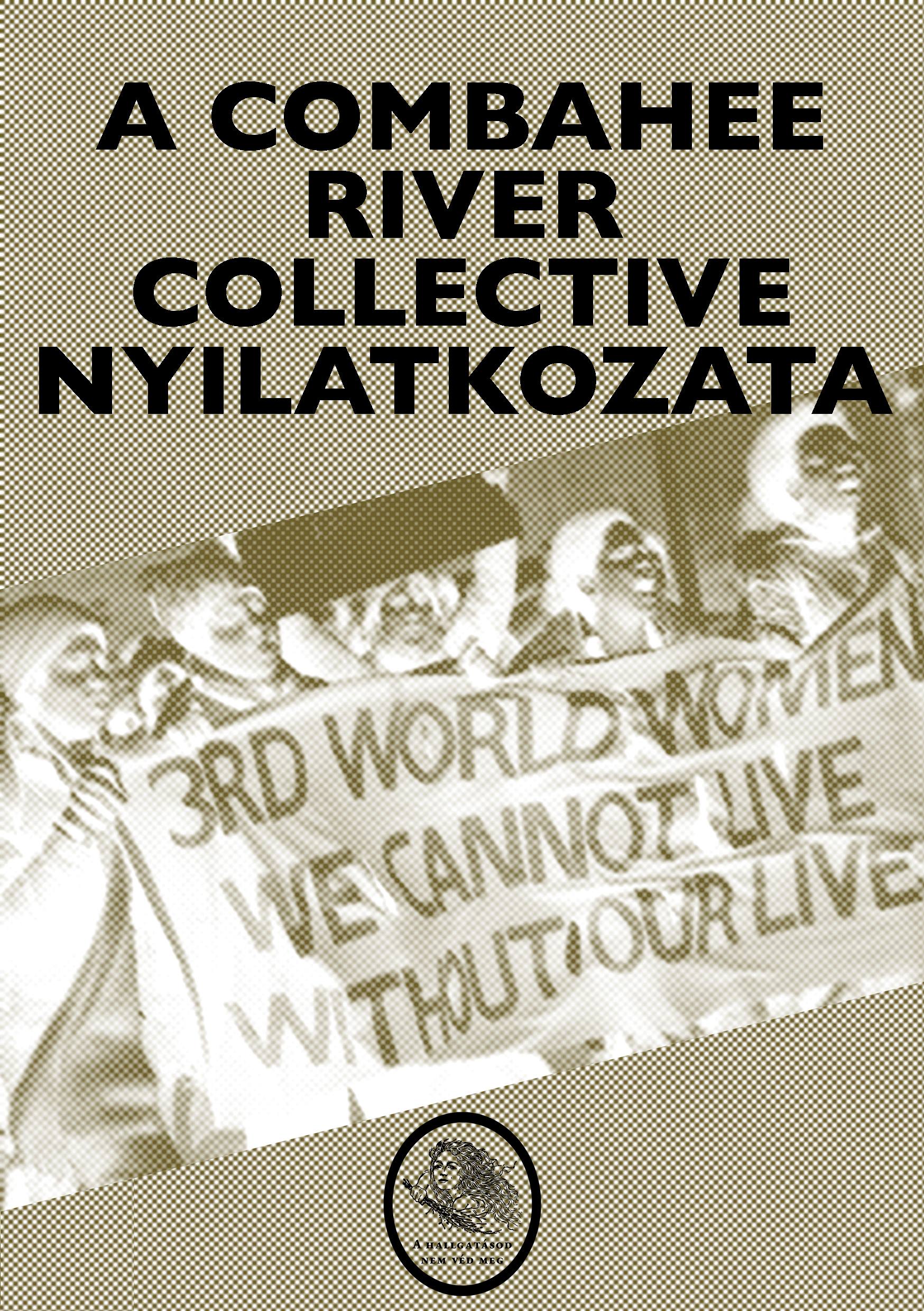 A Combahee River Collective Nyilatkozata by Combahee River Collective ...