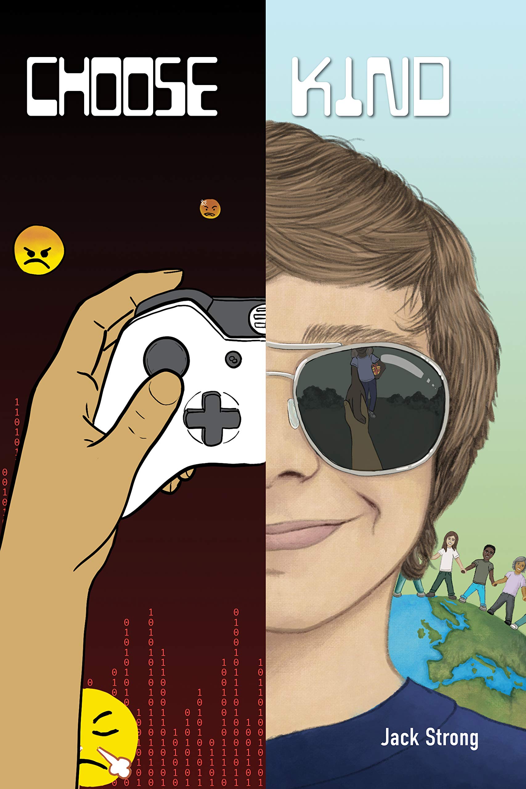 Choose Kind by Jack Strong | Goodreads