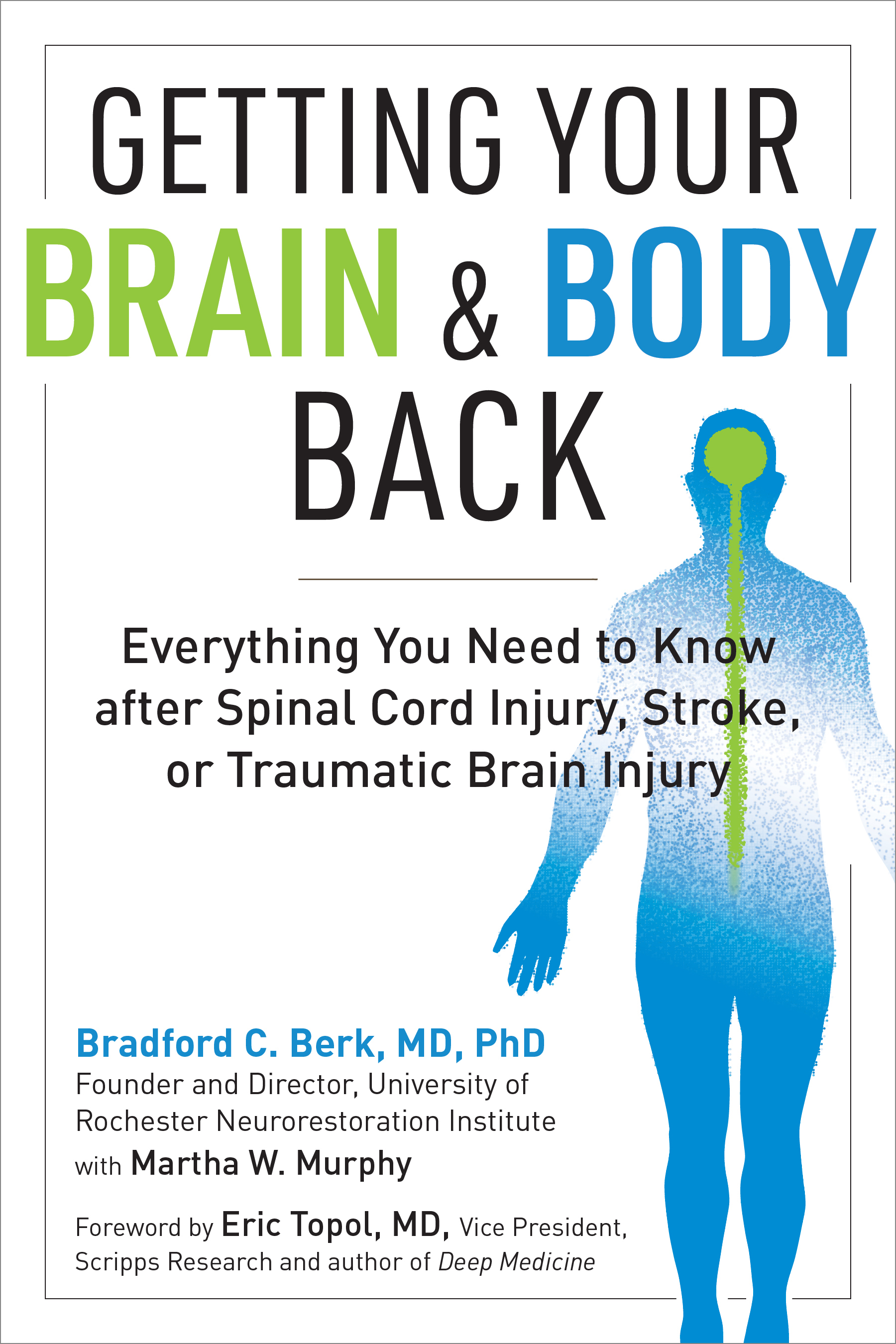 Getting Your Brain and Body Back: Everything You Need to Know after ...