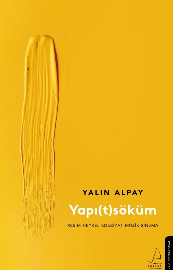Yapı(t)söküm by Yalın Alpay | Goodreads