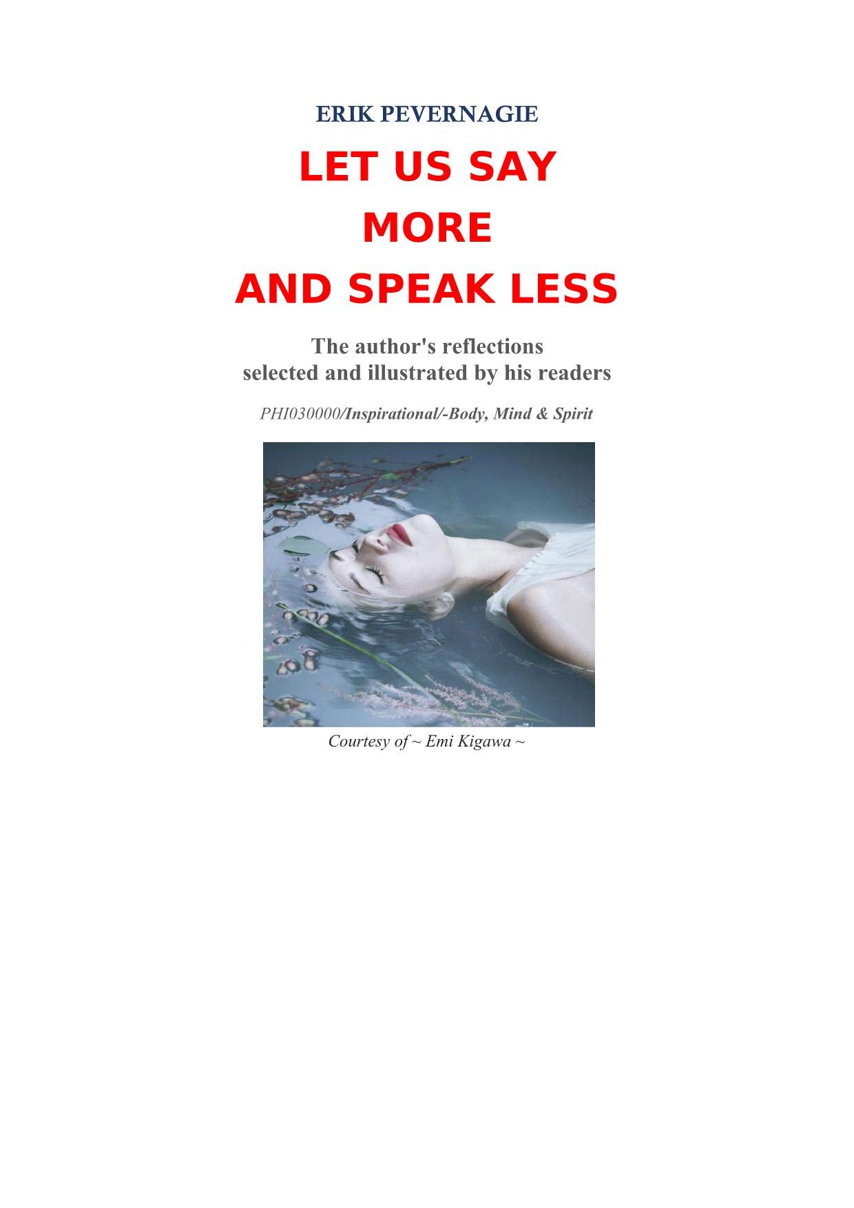 Let us Say more and speak less: The author's reflections selected and ...