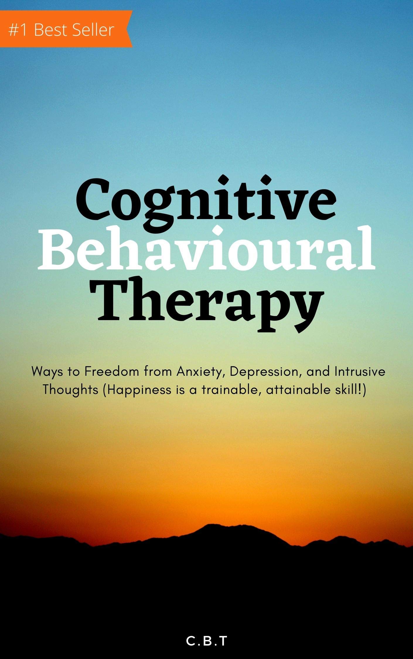 Cognitive Behavioural Therapy(Part1): Ways to Freedom from Anxiety ...