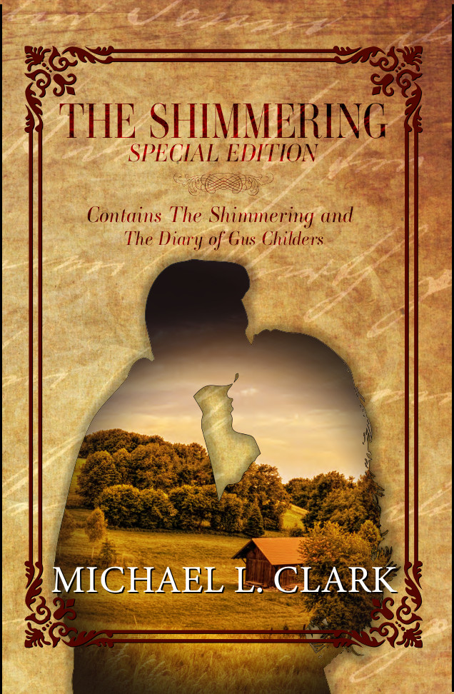 The Shimmering - Special Edition by Michael L. Clark | Goodreads