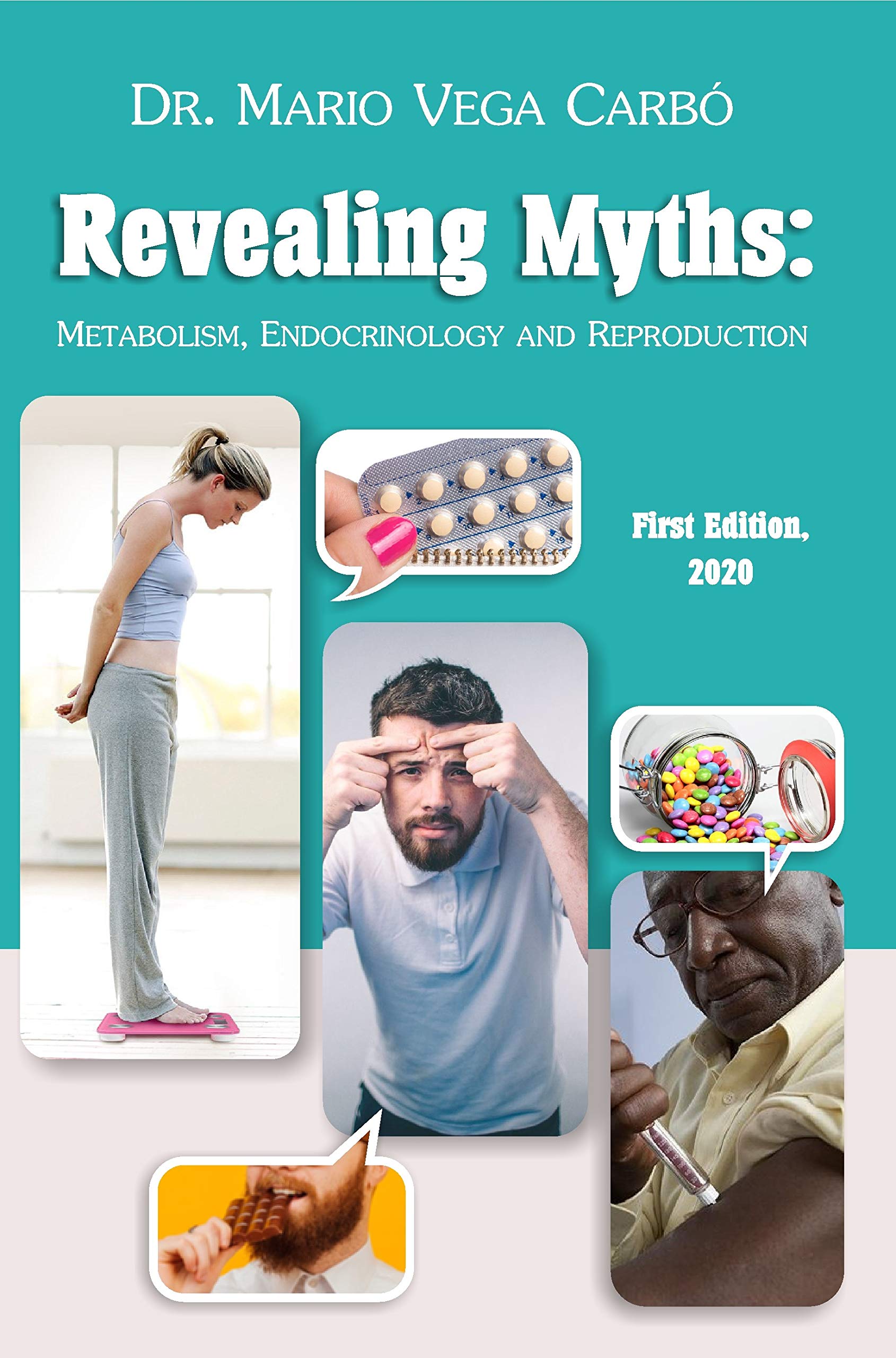 Revealing Myths: Metabolism, Endocrinology and Reproduction by Mario Vega Carbo | Goodreads