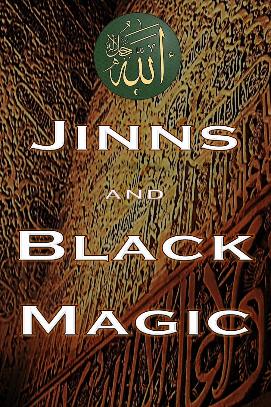 Jinns and Black Magic In Islam by Maria Yaseen | Goodreads
