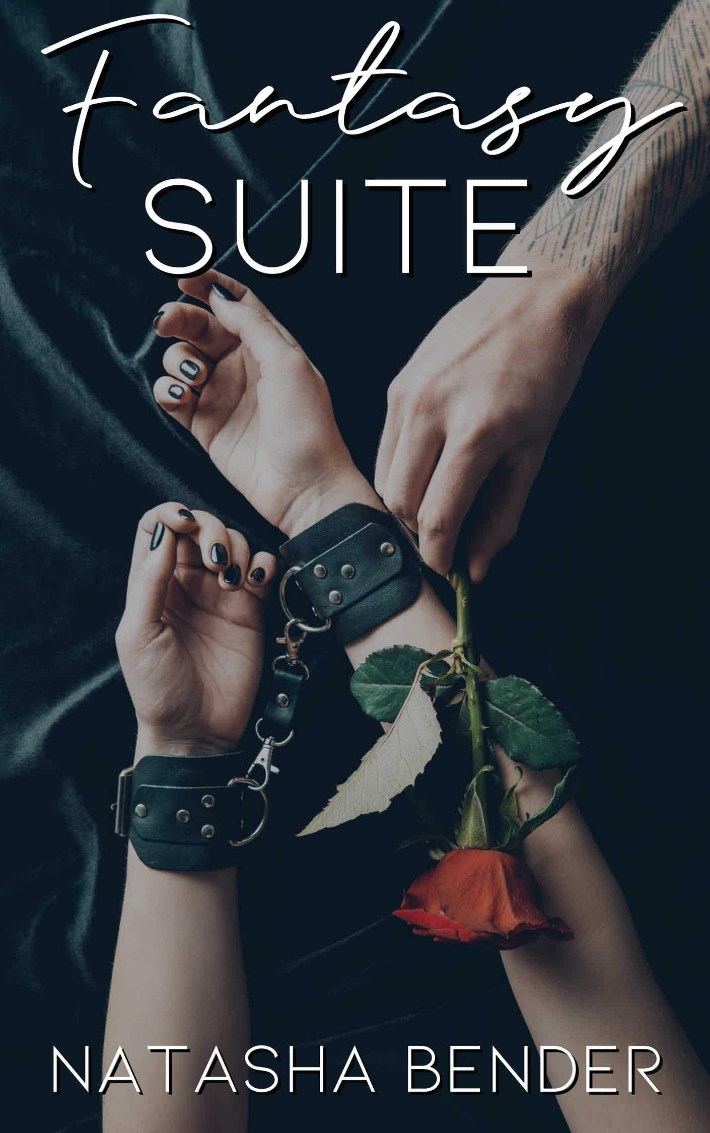 Fantasy Suite: Erotic Short Story by Natasha Bender | Goodreads