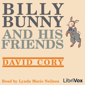 Billy Bunny and His Friends by David Cory | Goodreads