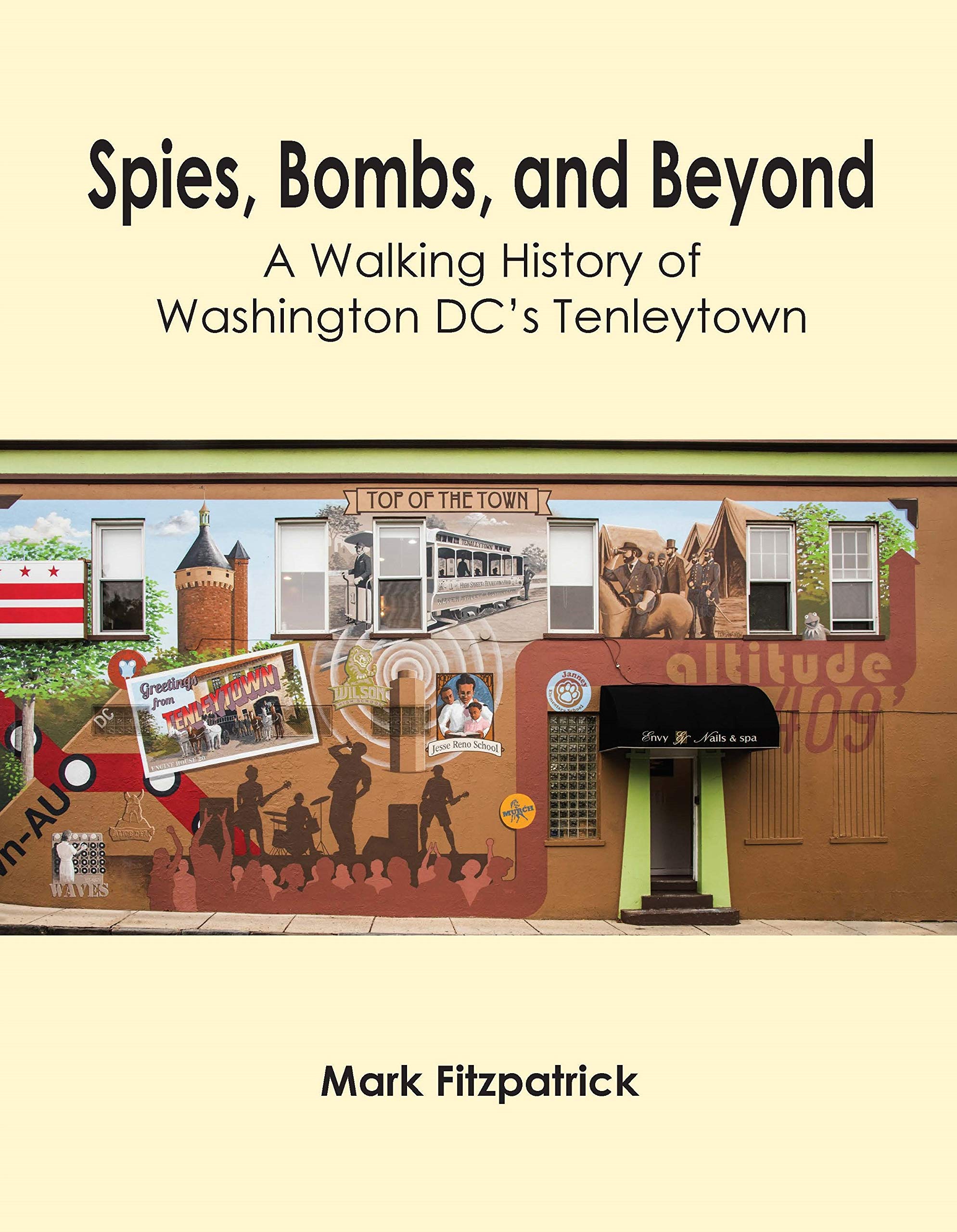Spies, Bombs, and Beyond: A Walking History of Washington DC's ...