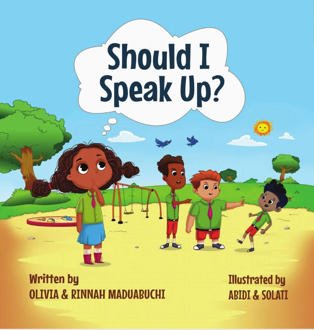 Should I Speak Up?: A children’s illustrated book that empowers kids to ...