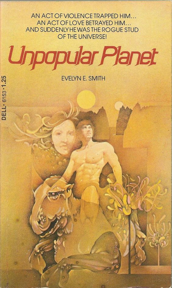 Unpopular Planet by Evelyn E. Smith | Goodreads
