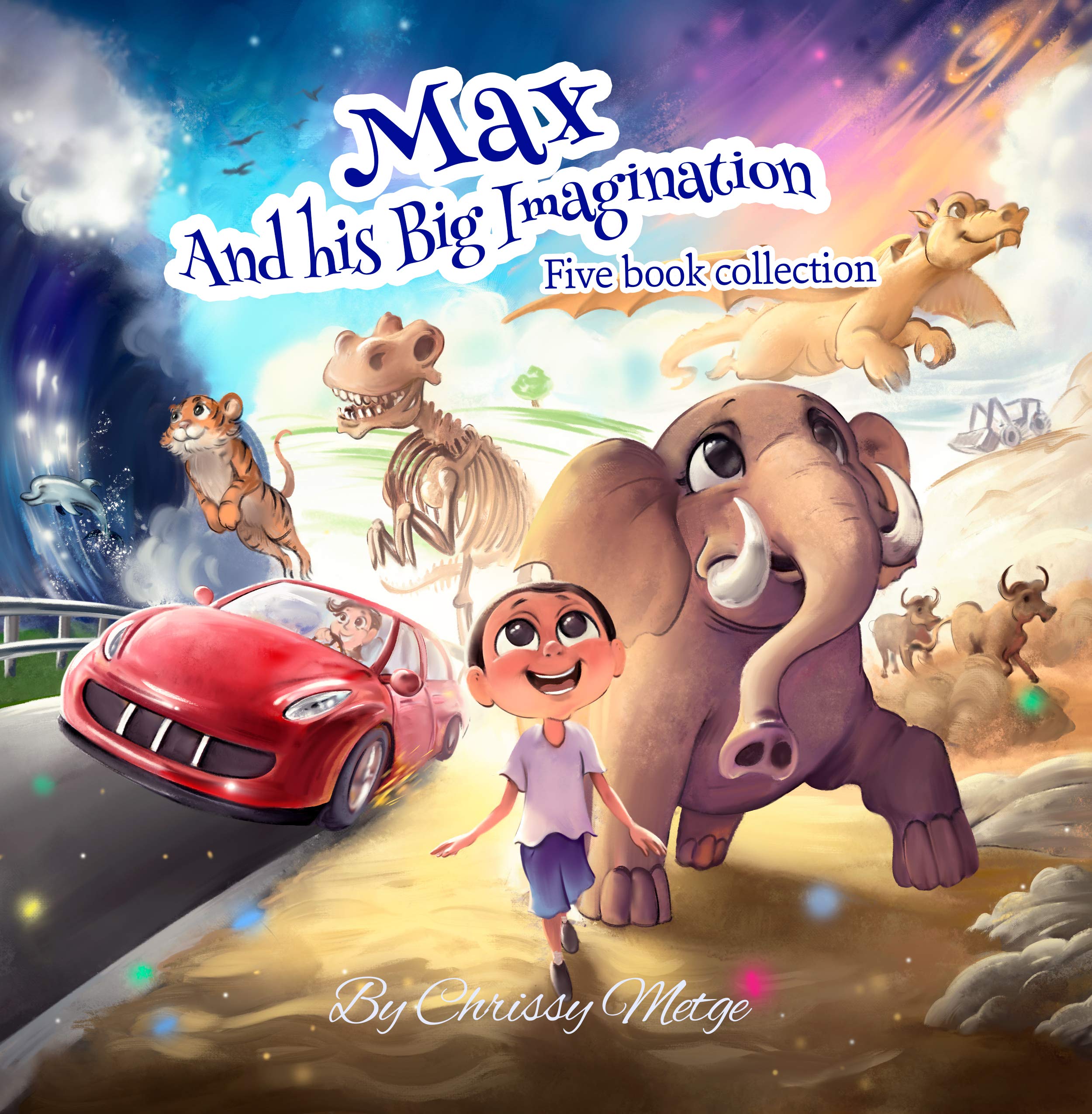 Max and his Big Imagination: Five book collection by Chrissy Metge ...