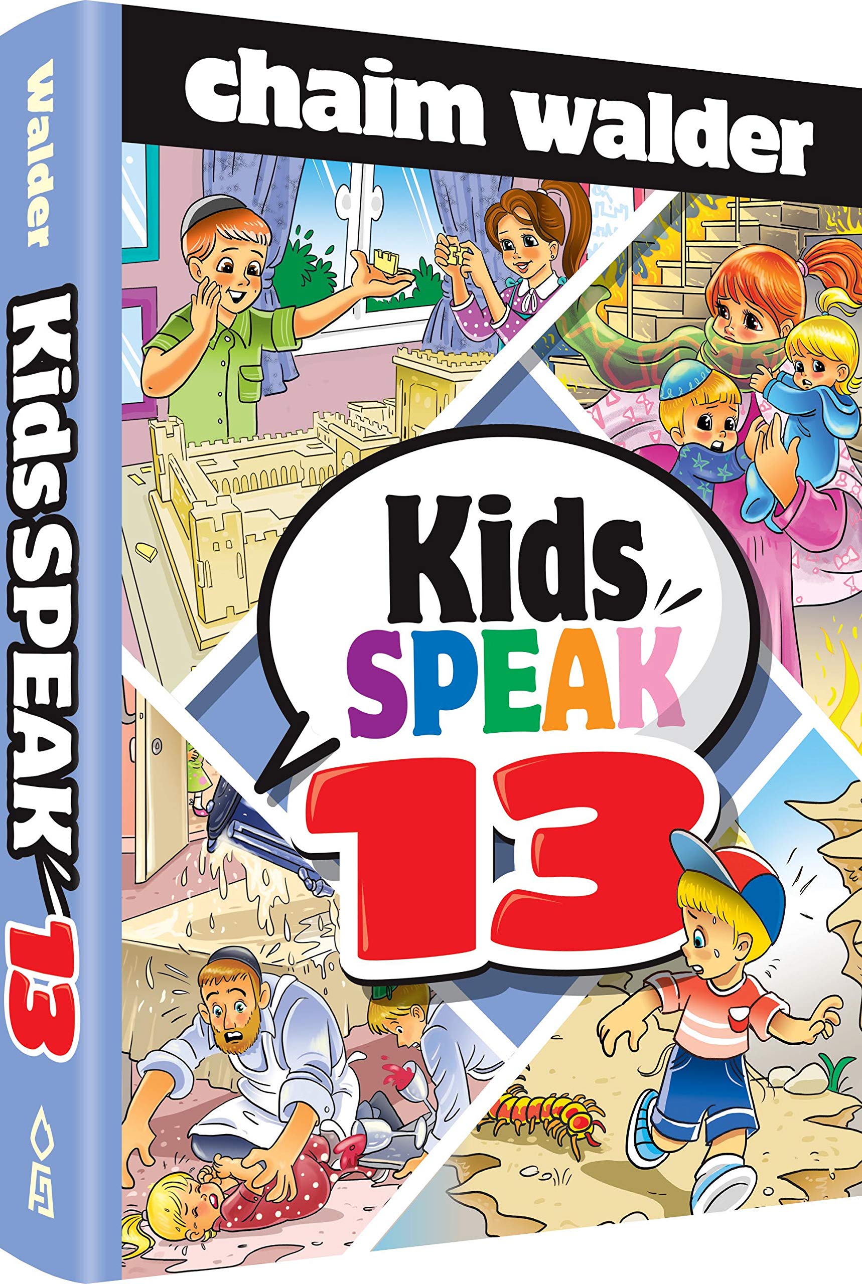 Kids Speak 13 by Chaim Walder | Goodreads