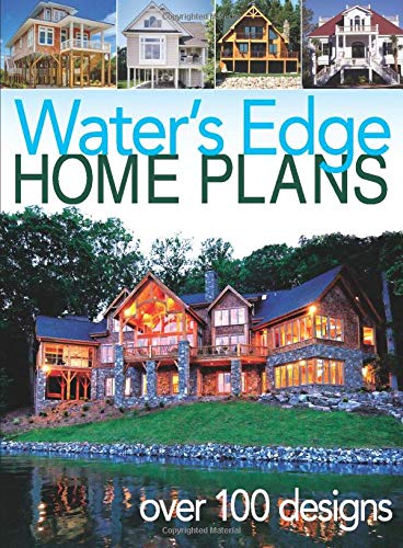 Water's Edge Home Plans: Over 100 Designs by Design America Inc ...
