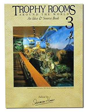 Trophy Rooms Around the World Volume 3 by Sherman Hines | Goodreads