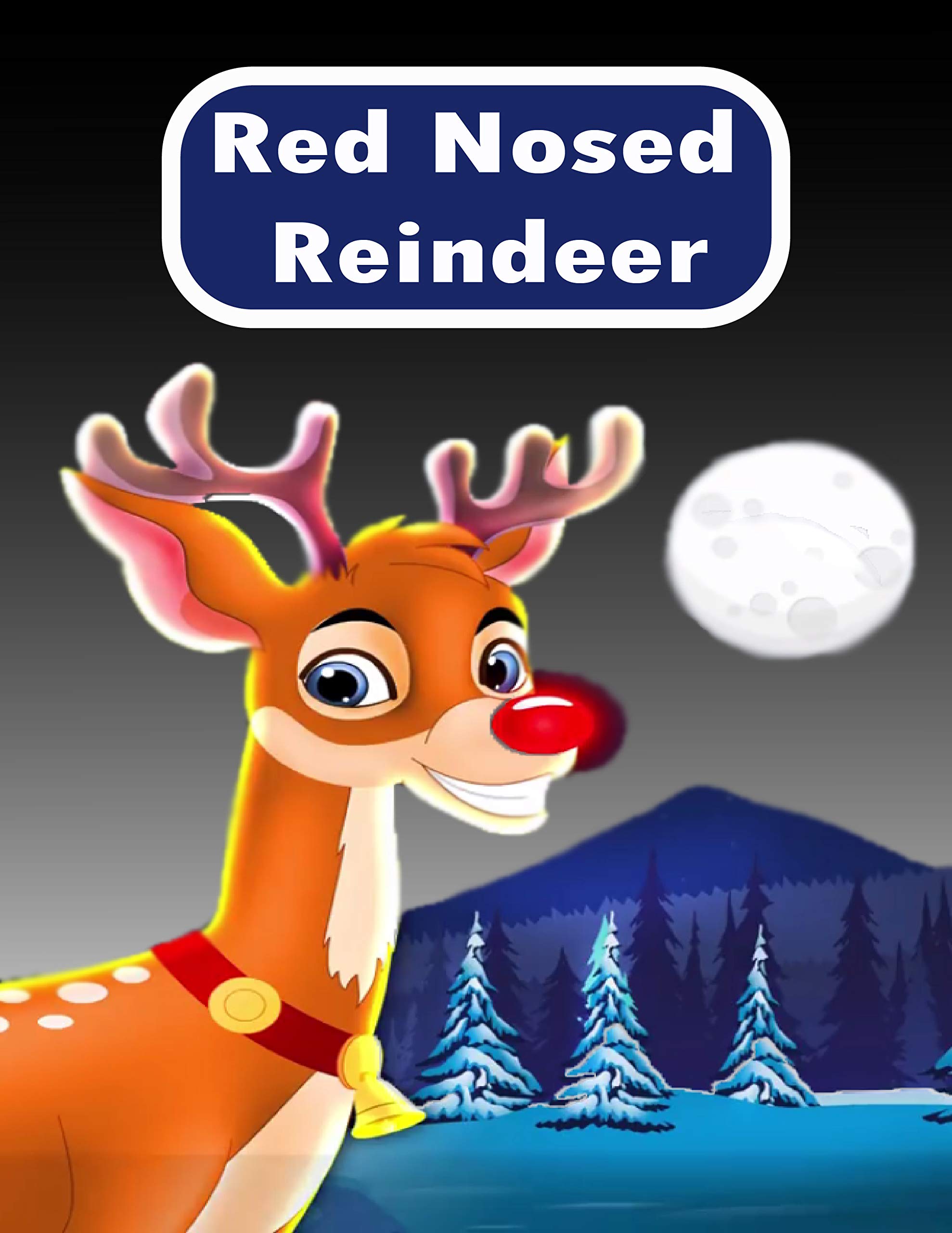 Red Nosed Reindeer: English Cartoon | Moral Stories For Kids | Classic ...