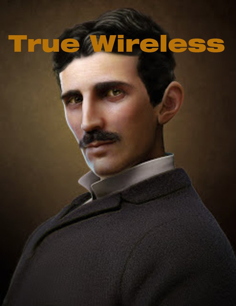 True Wireless- The Secret Behind Wireless Electricity (Tesla) 1919 by ...