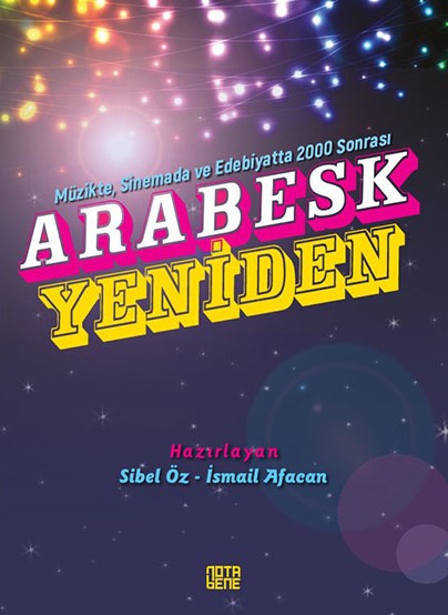 Arabesk Yeniden by Sibel Öz | Goodreads