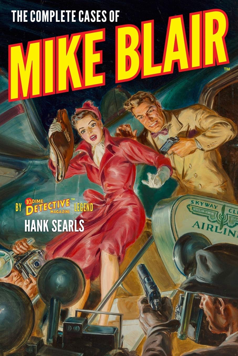 The Complete Cases of Mike Blair by Hank Searls | Goodreads