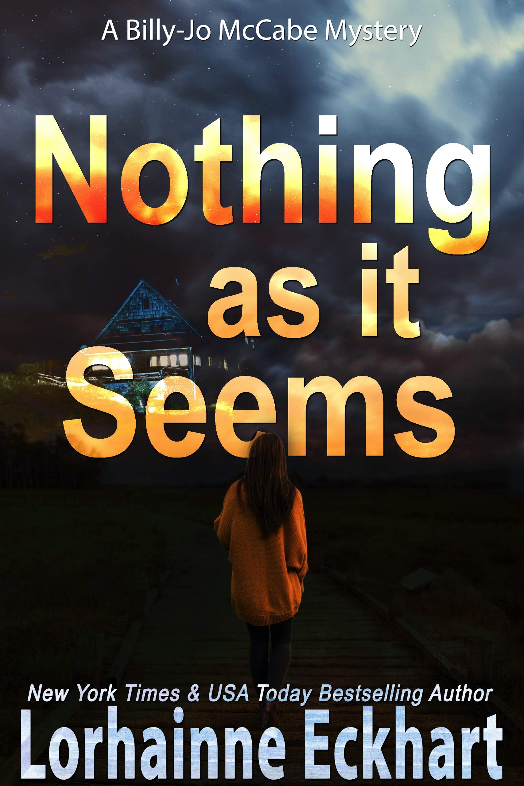 Nothing As It Seems (Billy Jo McCabe Mystery #1) by Lorhainne Eckhart ...
