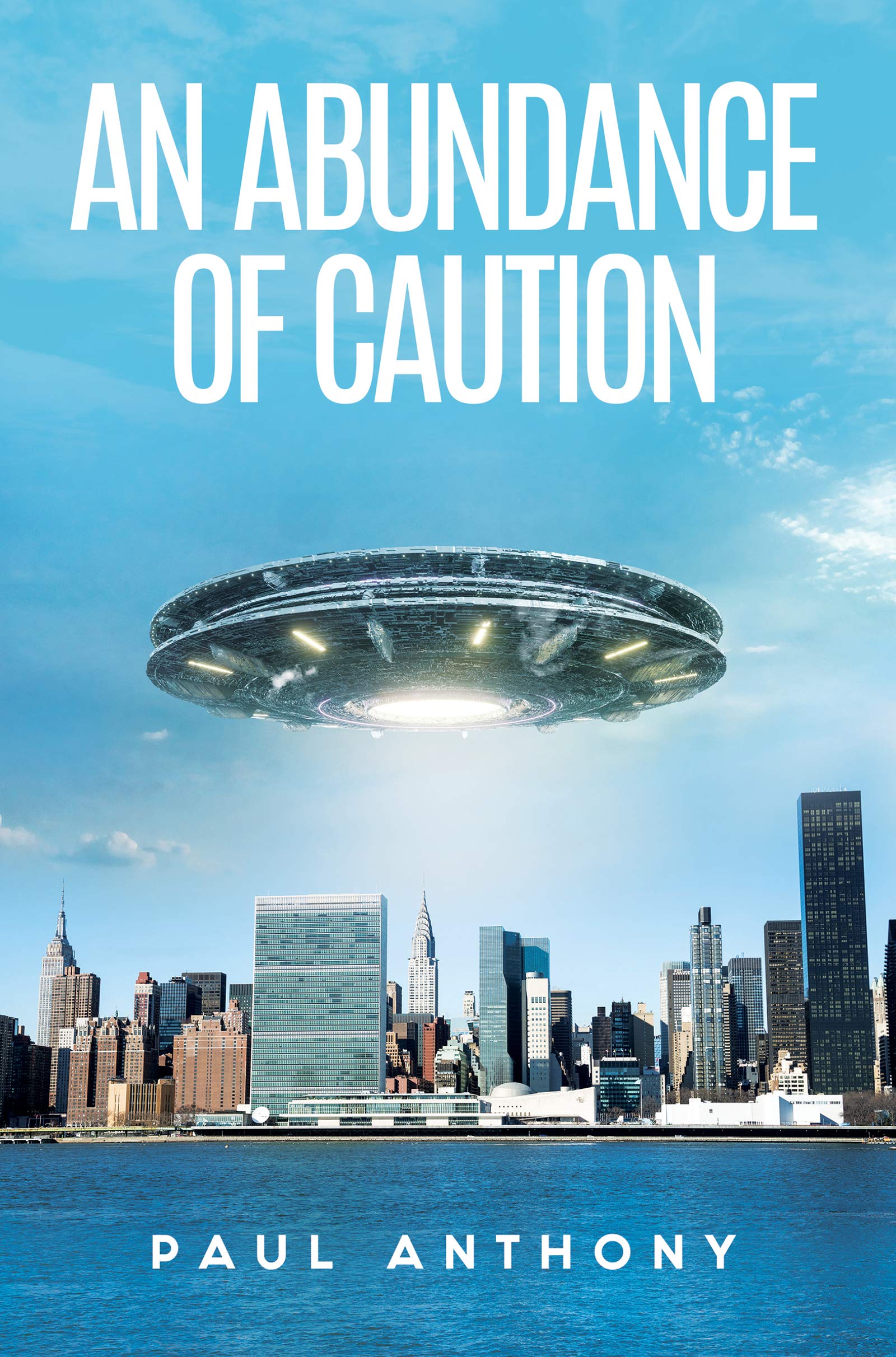 An Abundance of Caution by Paul Anthony | Goodreads