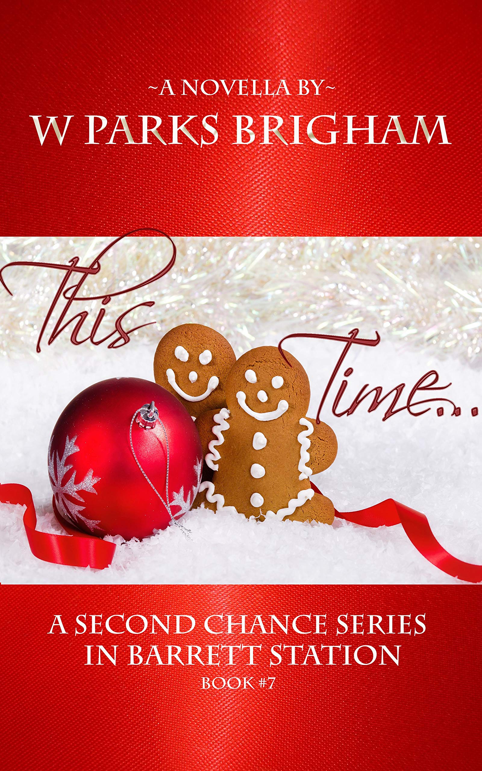 This Time... by W Parks Brigham | Goodreads
