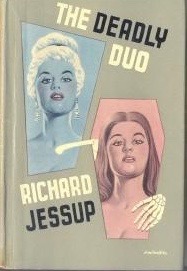 The Deadly Duo by Richard Jessup | Goodreads
