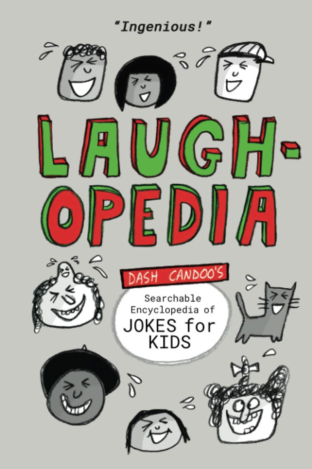Laughopedia: Dash Candoo's Searchable Encyclopedia of Jokes for Kids by ...
