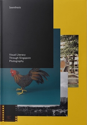 Seenthesis: Visual Literacy through Singapore Photography by Guo Yixiu | Goodreads