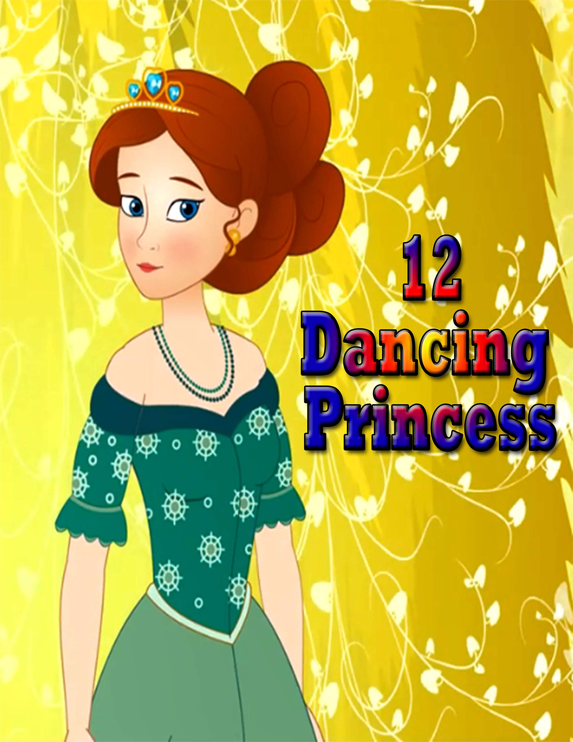 12 Dancing Princess Story in English: Classic Stories | English Cartoon ...