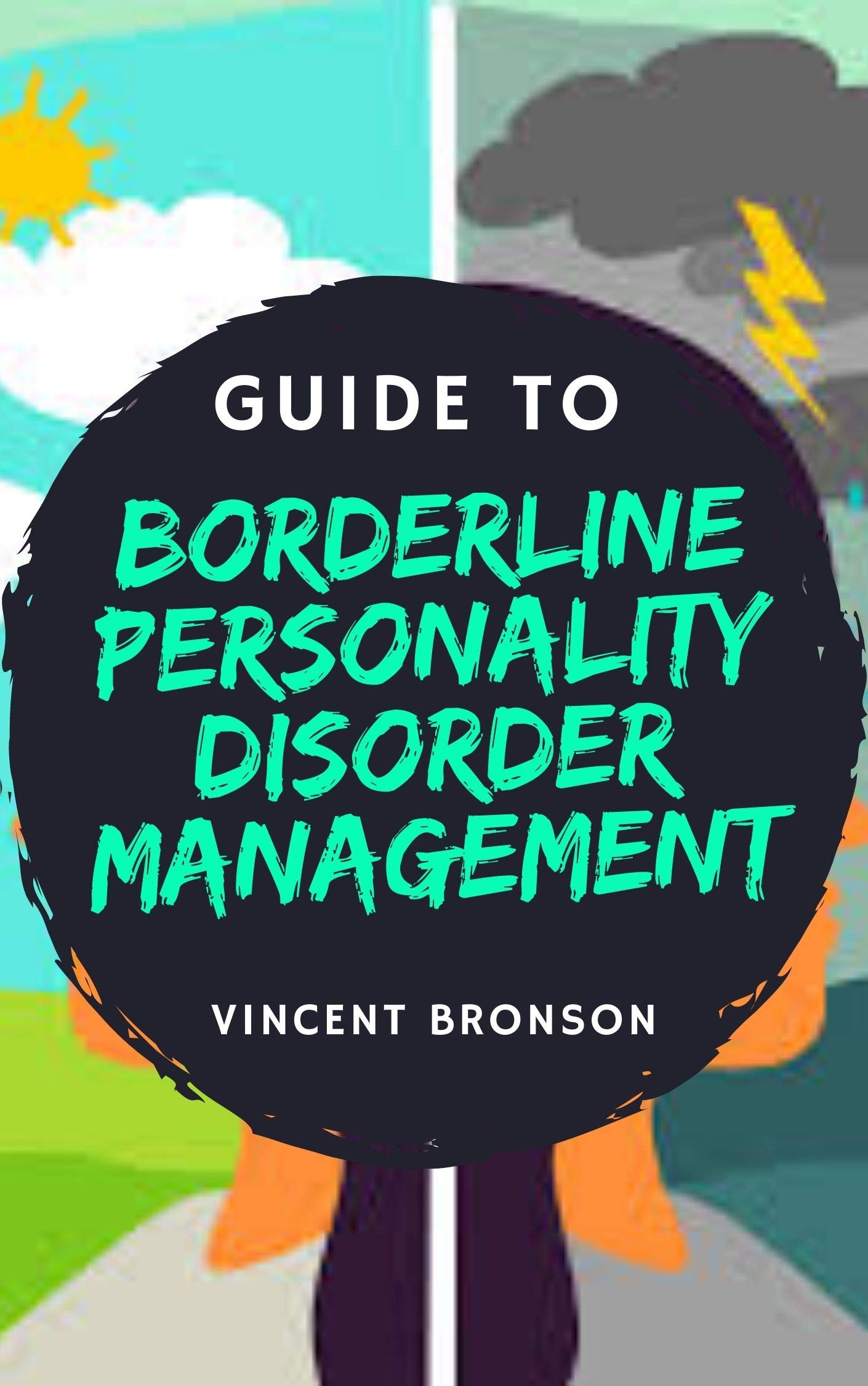 Guide to Borderline Personality Disorder Management: Borderline ...