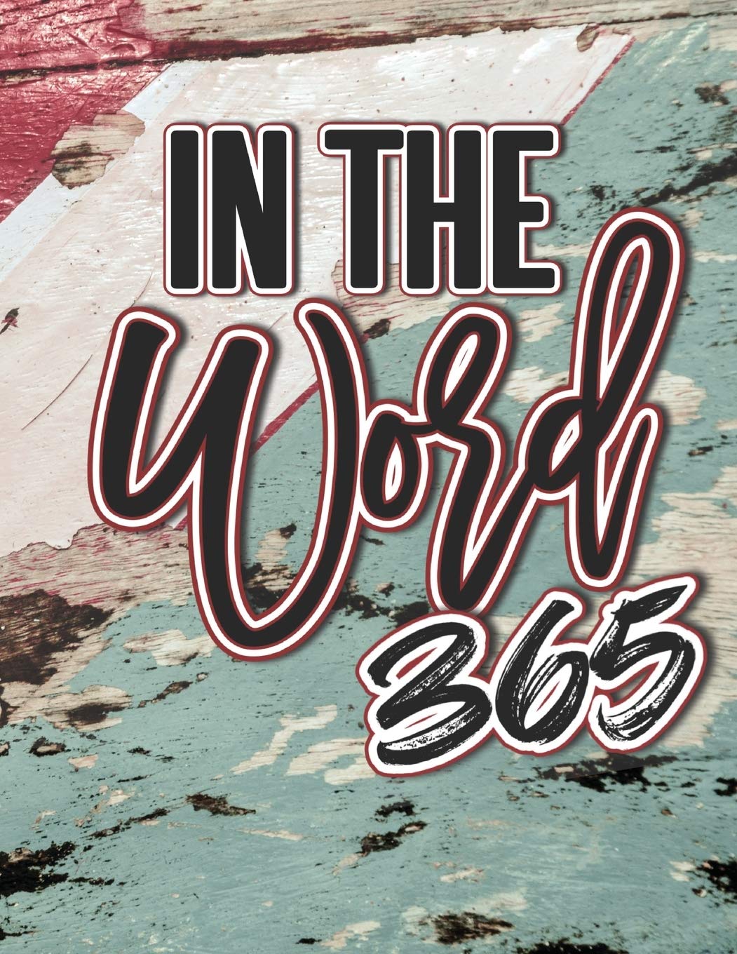 In the Word 365 (Teacher Bible Studies) by Bonnie Marlowe | Goodreads