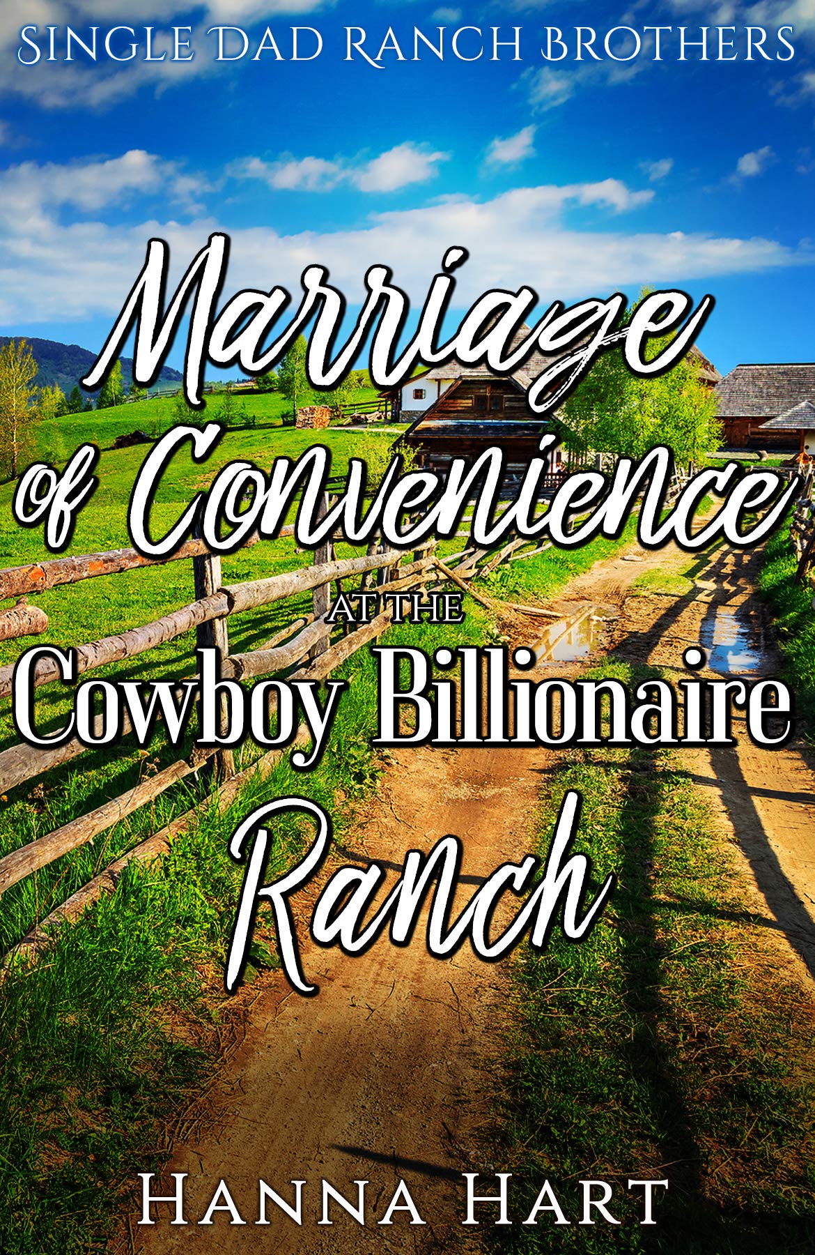 Marriage Of Convenience At The Cowboy Billionaire Ranch by Hanna Hart ...