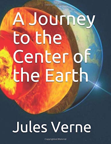A Journey to the Center of the Earth by Jules Verne | Goodreads