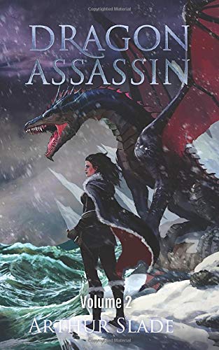 Dragon Assassin 2 (Dragon Assassin Omnibus) by Arthur Slade | Goodreads