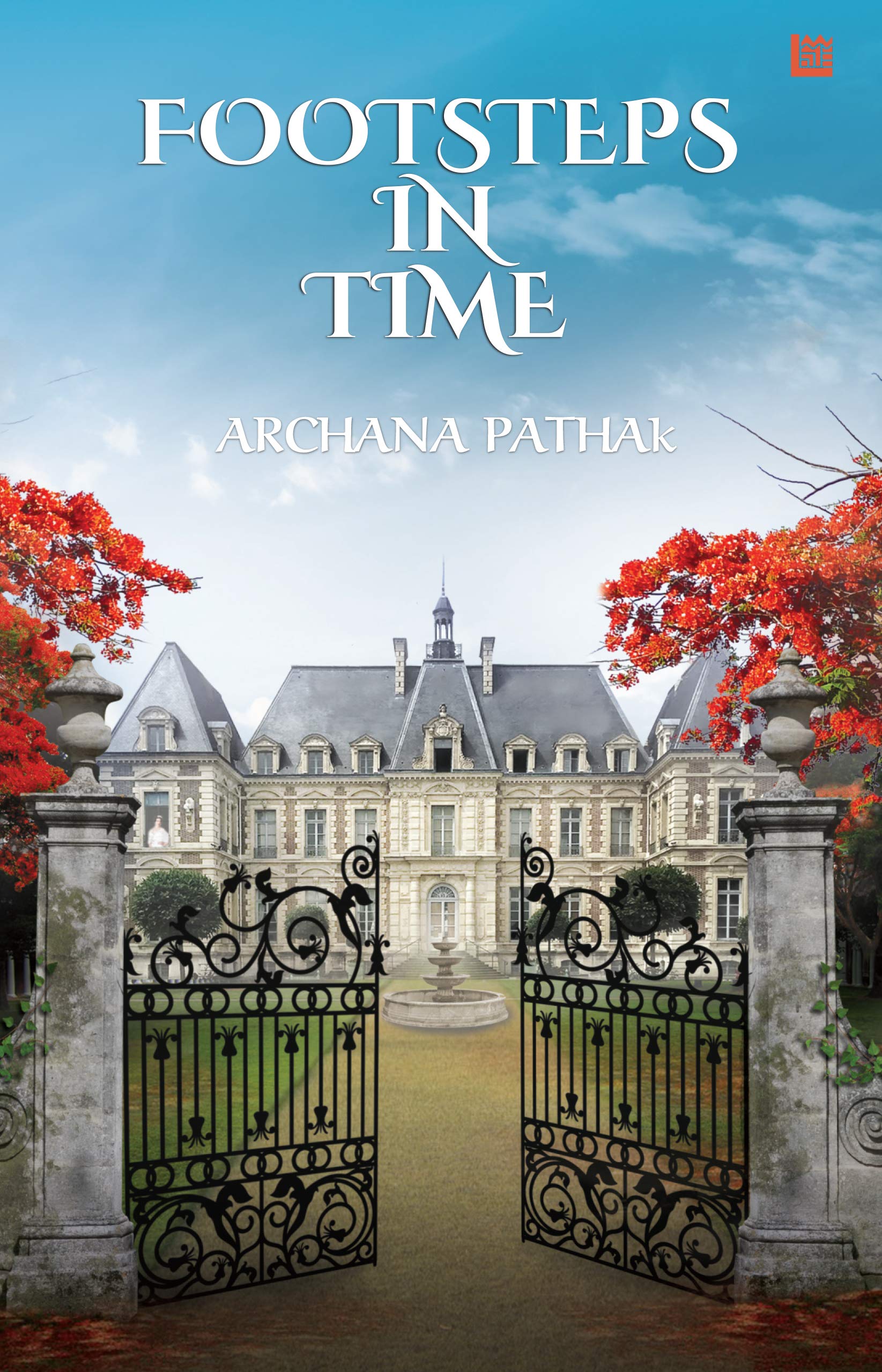 Footsteps in Time by Archana Pathak | Goodreads