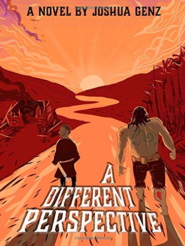 A Different Perspective: Volume One by Mr. Joshua Christopher Genz ...