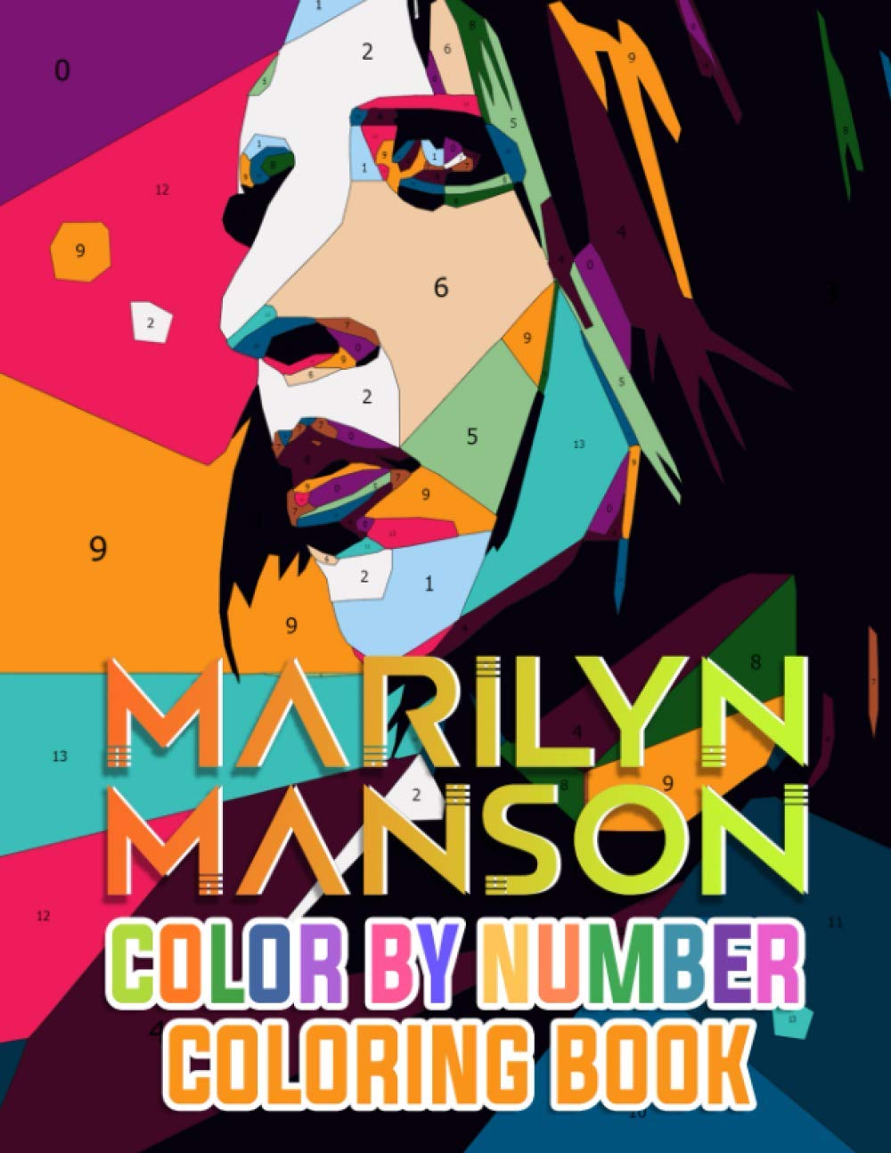 Marilyn Manson Color By Number: Marilyn Manson Coloring Book An Adult ...