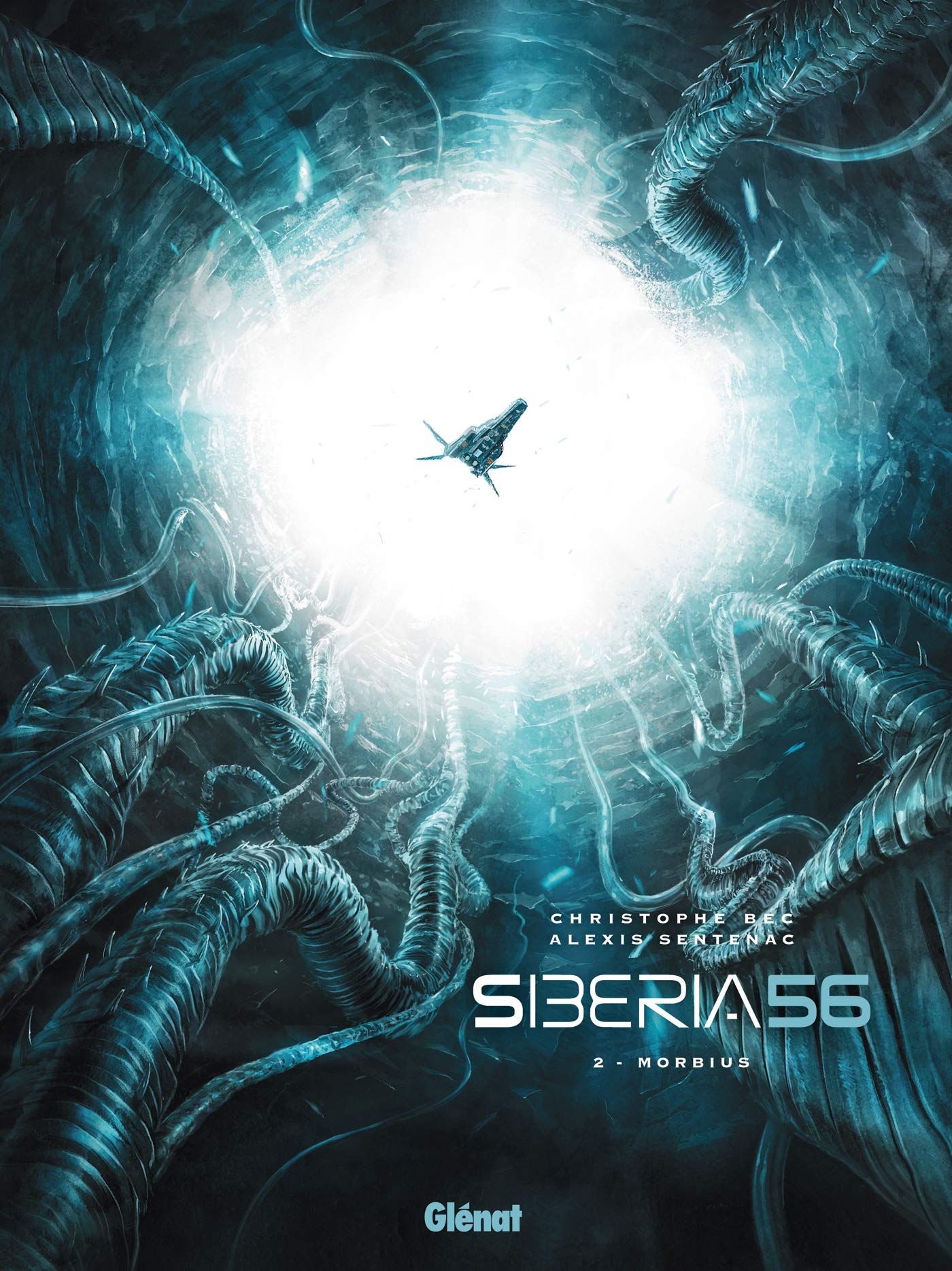 Morbus (Siberia 56 #2) by Christophe Bec | Goodreads
