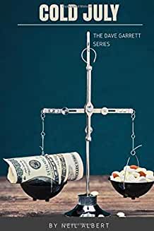 Cold July by Neil Albert | Goodreads